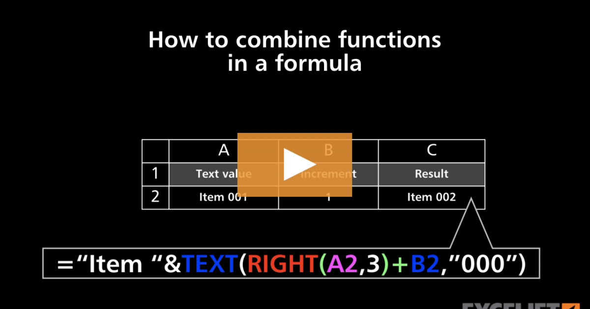 How To Combine Functions In A Formula Exceljet